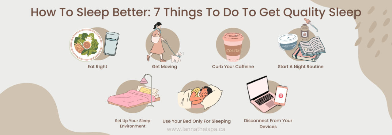 How To Sleep Better: 7 Things To Do To Get Quality Sleep - Lanna Thai Spa