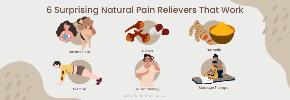 6 Surprising Natural Pain Relievers That Work - Lanna Thai Spa
